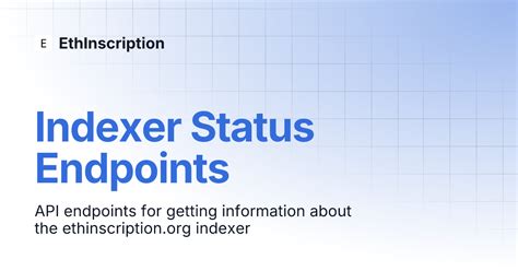 Indexer Status Endpoints EthInscription