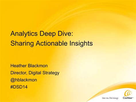 Analytics Deep Dive 4 Step Framework For Sharing Actionable Insights Pptx