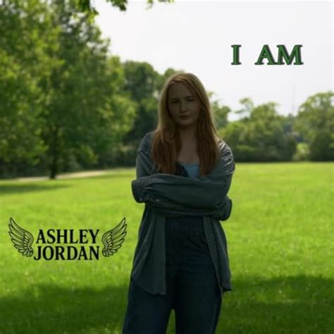 I Am By Ashley Jordan On Amazon Music