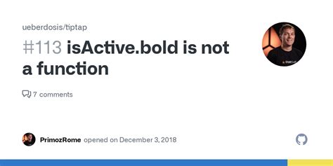 isactive bold is not a function · issue 113 · ueberdosis tiptap · github