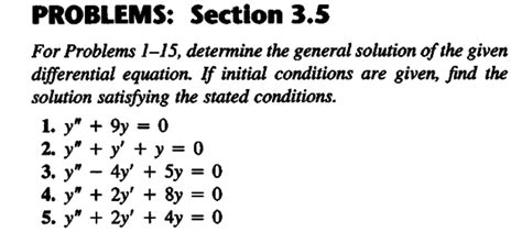 Solved For Problems Determine The General Solution Of Chegg