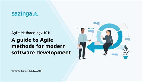Agile Methodology 101 A Guide To Agile Methods For Modern Software