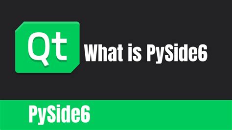 What Is Pyside6