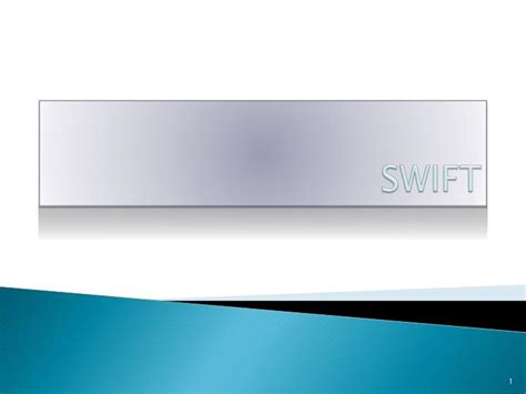 PPT SWIFT PowerPoint Presentation Free Download ID