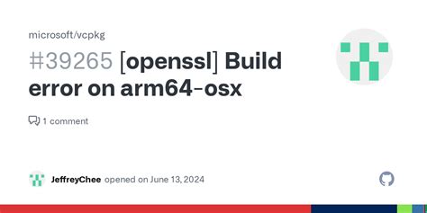 Openssl Build Error On Arm64 Osx Issue 39265 Microsoft Vcpkg