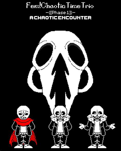 Fem Chaotic Time Trio Phase 1 A Chaotic Encounter By