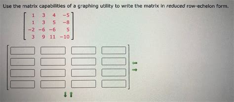 Solved Use The Matrix Capabilities Of A Graphing Utility To Chegg