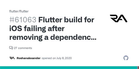 flutter build for ios failing after removing a dependency package entry