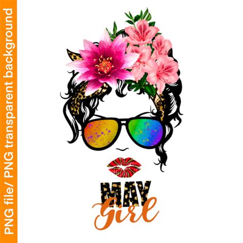 May Girl Png May Girl Birthday Ts Png Girls Clipart Girls Ts