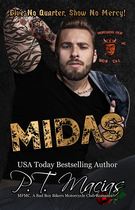 Midas Merciless Few MC 1 By P T Macias Goodreads