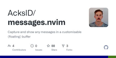 Github Acksldmessagesnvim Capture And Show Any Messages In A Customisable Floating Buffer