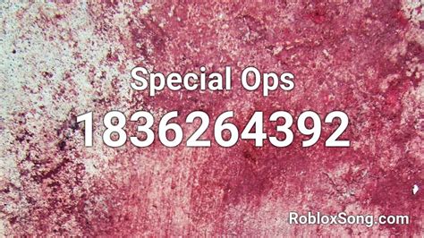 Special Ops Roblox Id Roblox Music Codes