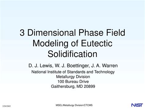 Ppt 3 Dimensional Phase Field Modeling Of Eutectic Solidification Powerpoint Presentation Id