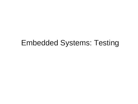 Ppt Embedded Systems Testing Dokumentips