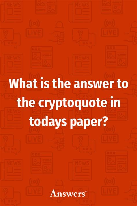 Todays Cryptoquote Answer