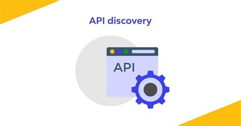 What Is Api Discovery All You Need To Know About It