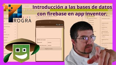 Bases De Datos En App Inventor Utilizando Firebase Youtube