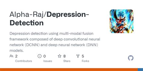 Github Alpha Rajdepression Detection Depression Detection Using Multi Modal Fusion Framework