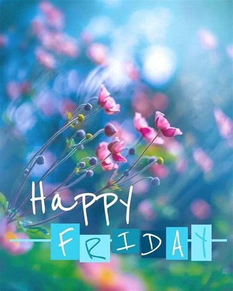 Happy Friday Quotes