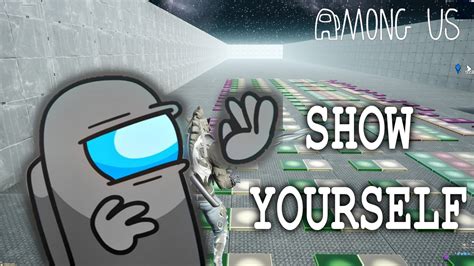 Show Yourself Among Us Song Redfoxlp Fortnite Creative Map Code