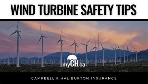 Wind Turbine Safety Tips Campbell And Haliburton Insurance