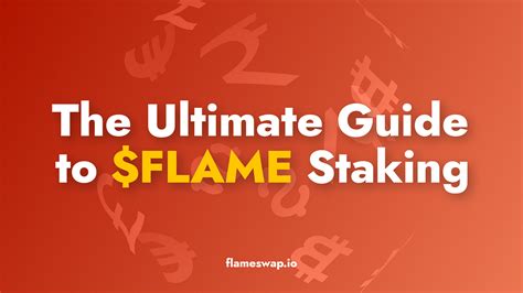 💡 The Ultimate Guide To Flame Staking By Flame Protocol Medium