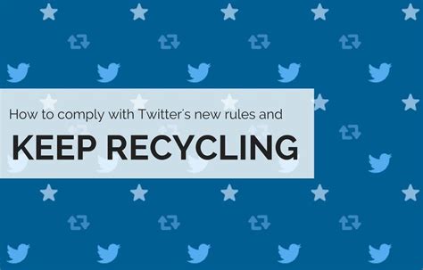 New Twitter Rules And The Future Of Evergreen Recycling