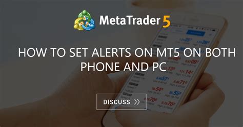 How To Set Alerts On Mt5 On Both Phone And Pc Mt5 General Mql5 Programming Forum