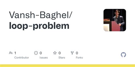 Github Vansh Baghelloop Problem