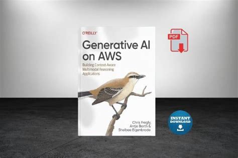 Generative Ai On Aws Building Context Aware Multimodal Reasoning Applications True Pdf Etsy