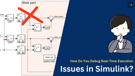 how do you debug real time execution issues in simulink cs