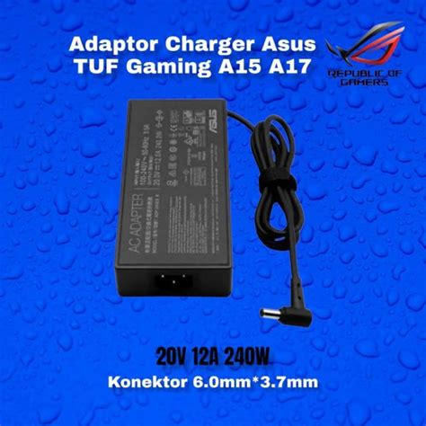 Promo Adaptor Charger Asus Tuf Gaming A Tuf Iu As V A W Diskon Di Seller Alice