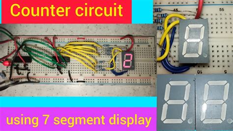 Counter Circuit Using Seven Segment Display Youtube