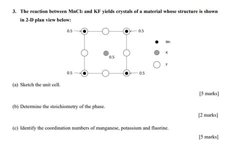 [solved] 3 The Reaction Between Mncl2 And Kf Yields Crys
