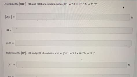 Solved Determine the [OH-], pH, and pOH of a solution with a | Chegg.com
