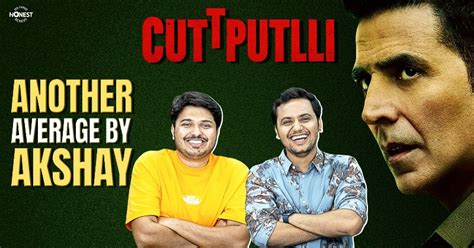 Honest Review Cuttputlli Movie
