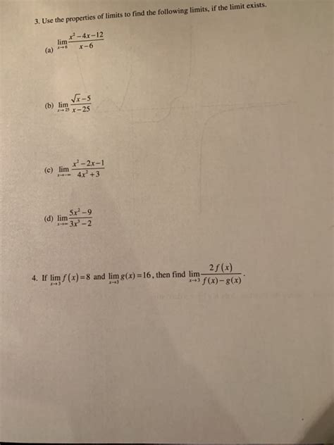 Solved 3 Use The Properties Of Limits To Find The Following Chegg Com