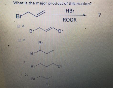 Solved What Is The Major Product Of This Reaction HBr Br C Chegg