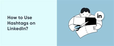 How To Use Hashtags On Linkedin Fullsmm