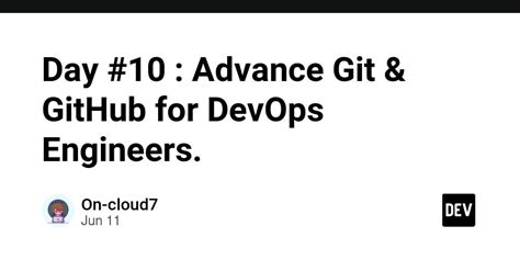 Priyanka Pardeshi On Linkedin Day 10 Advance Git And Github For