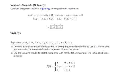 Solved Problem 5 Simulink 20 Points Consider The System