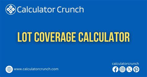 Lot Coverage Calculator Calculator Crunch