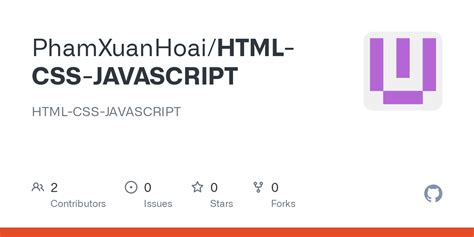 Github Phamxuanhoai Html Css Javascript Html Css Javascript
