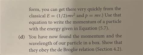 Solved Equation 58 Gives The Wavefunction Of A Particle