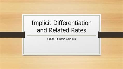 Implicit Differentiation And Related Ratespptx