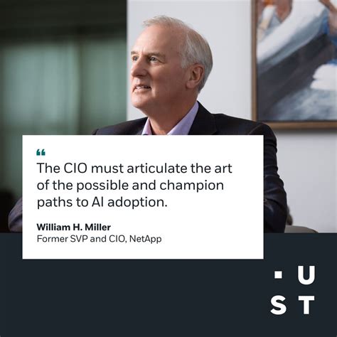 Ust On Linkedin Ai Generativeai Innovation Transformation Cio