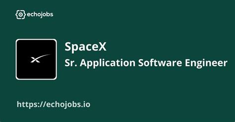 Spacex Is Hiring Sr Application Software Engineer Usd 160k 220k