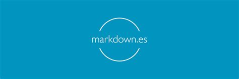 Markdown La Guía Definitiva En Español