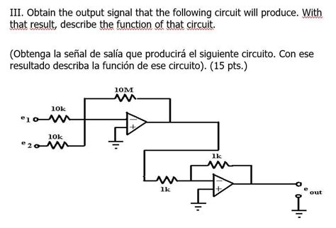 Solved III Obtain The Output Signal That The Following Chegg