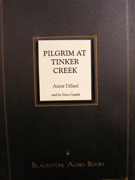 Pilgrim At Tinker Creek By Dillard Annie Near Fine No Binding 1994